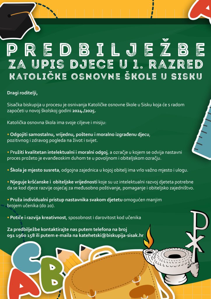 | Predbilježbe za upis djece u 1. razred Katoličke osnovne škole u Sisku